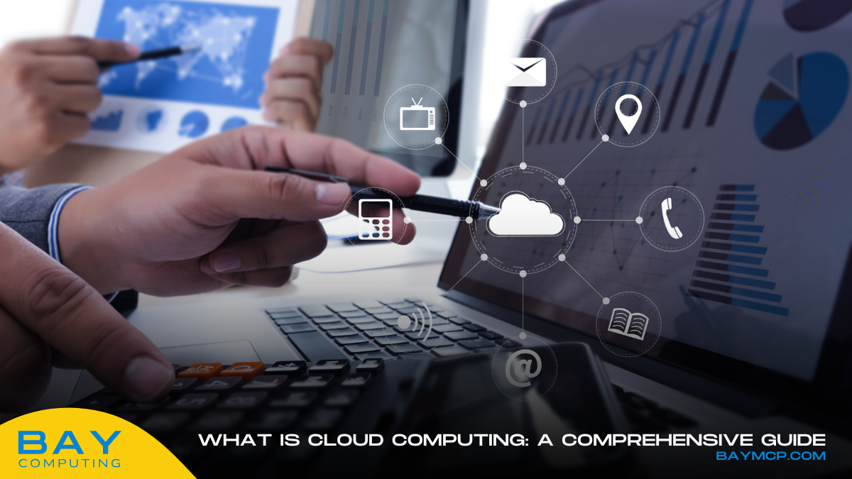 What Is Cloud Computing: A Comprehensive Guide