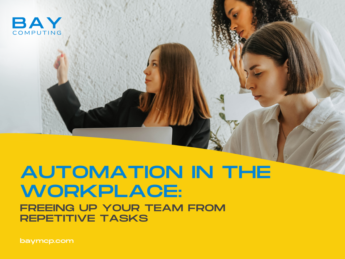 Automation in the Workplace: Freeing Up Your Team from Repetitive Tasks ...